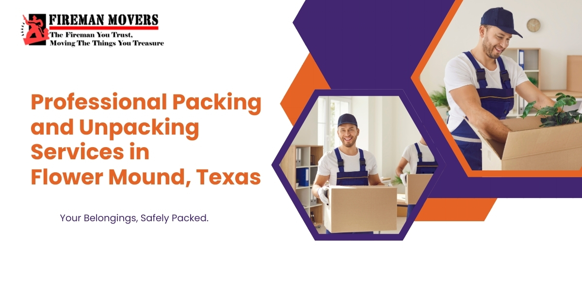 Packing and Unpacking Services in Flower Mound, Texas